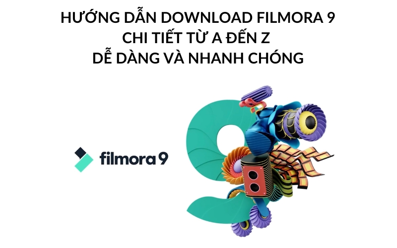 Download Filmora 9 Full Crack Vĩnh Viễn Miễn Phí 2024