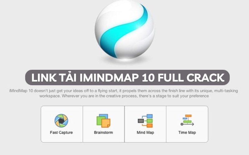 Cách Tải iMindMap 10 Full Crack, Sử Dụng Miễn Phí Trọn Đời